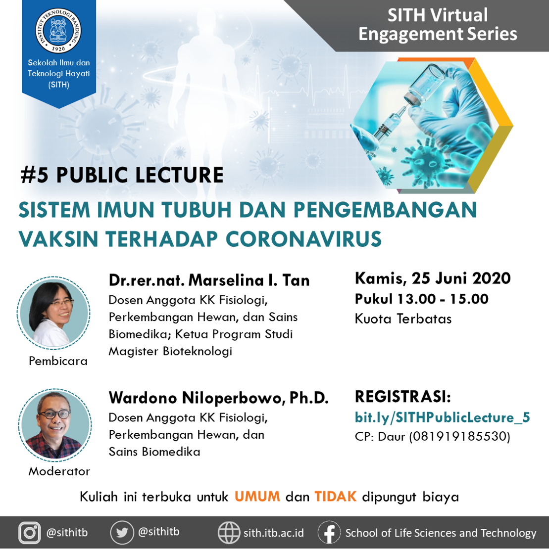 SITH VIRTUAL ENGAGEMENT SERIES Virtual Public Lecture Series #5 - Sekolah Ilmu dan Teknologi Hayati