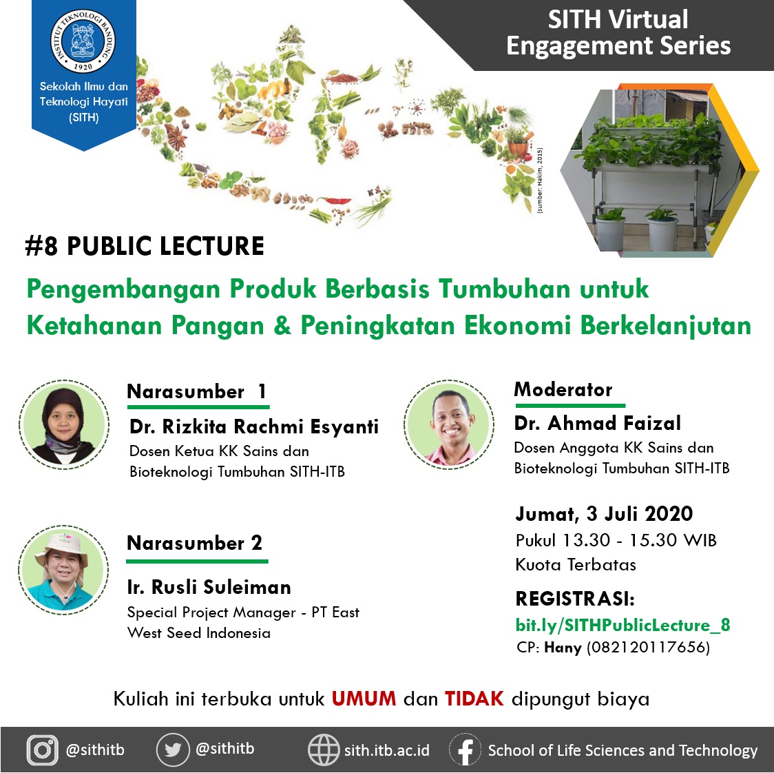 SITH VIRTUAL ENGAGEMENT SERIES Virtual Public Lecture Series #8 - Sekolah Ilmu dan Teknologi Hayati