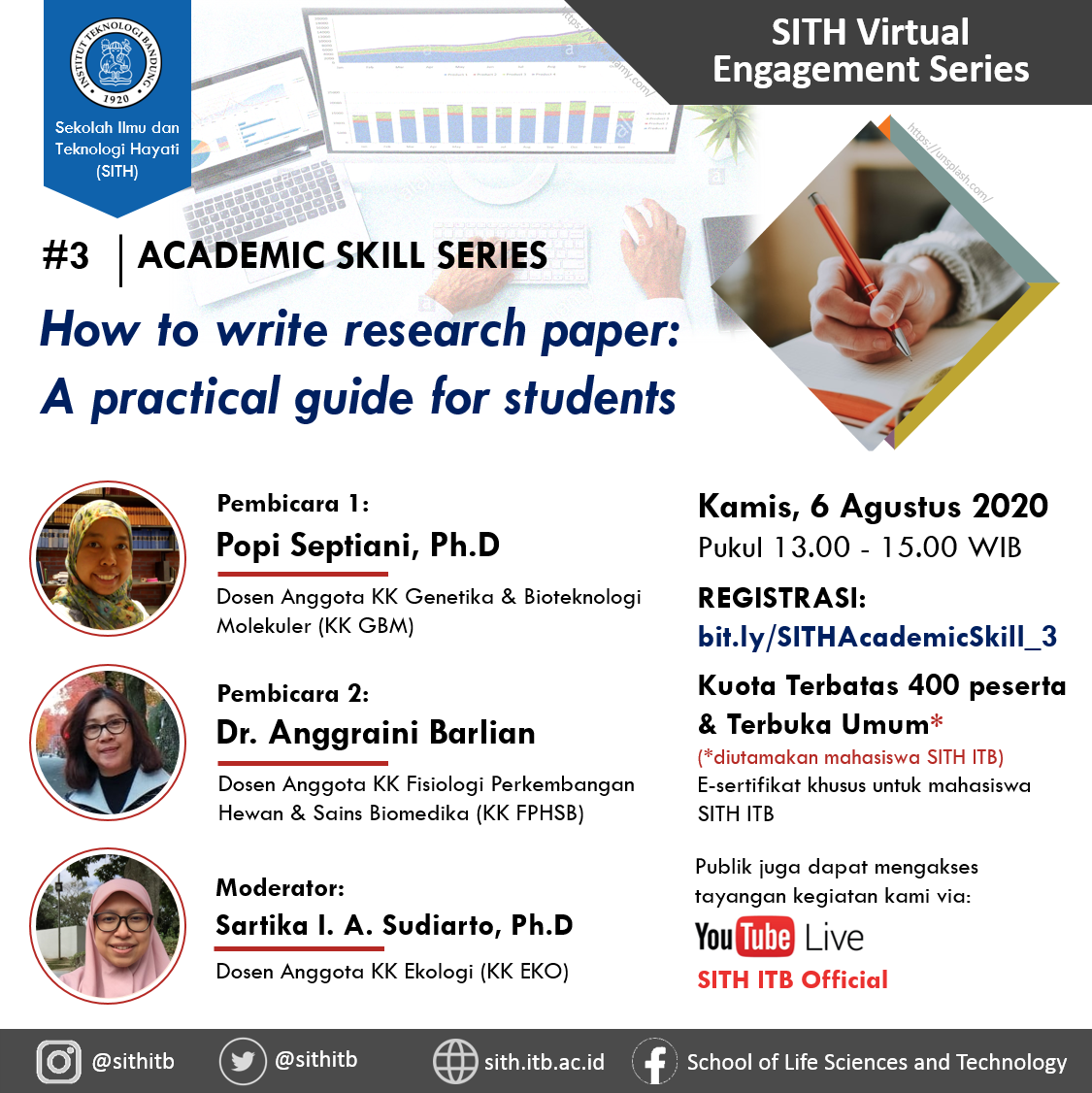 SITH VIRTUAL ENGAGEMENT SERIES : Academic SKill Series #3 - Sekolah Ilmu dan Teknologi Hayati